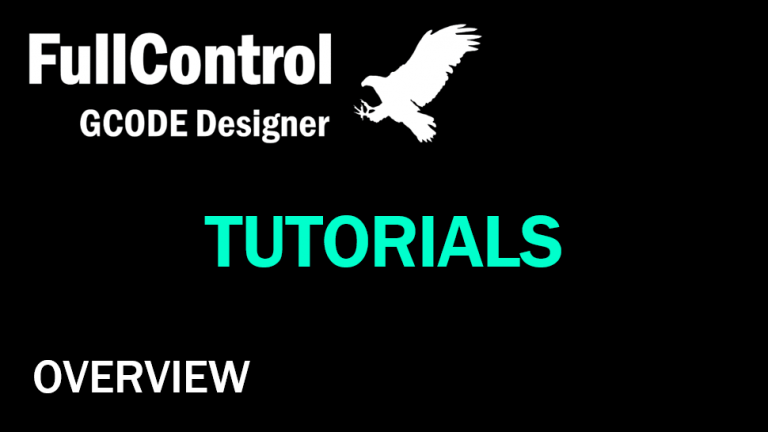 Tutorials – FullControl GCODE Designer